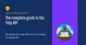 The Complete Guide to the Yelp API - Spectral