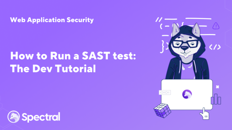 How To Run A Sast Test The Dev Tutorial Spectral