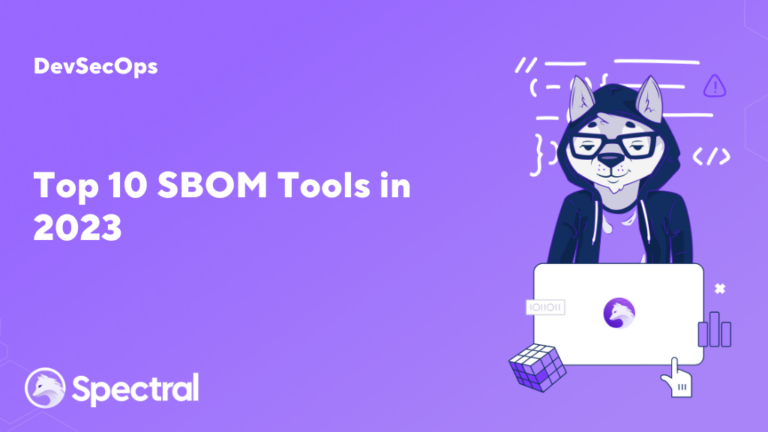 Top 10 SBOM Tools in 2023 - Spectral