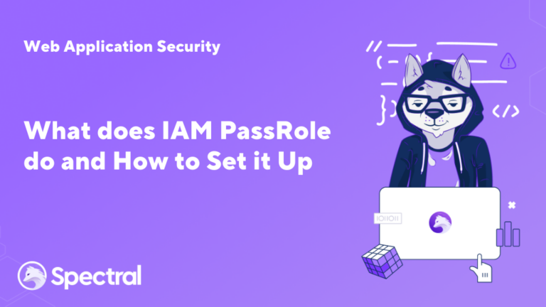 What does IAM PassRole do and How to Set it Up - Spectral